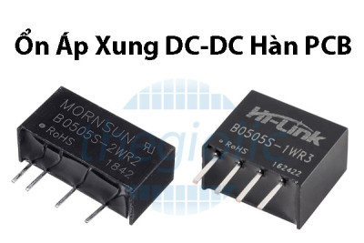 Chọn ổn áp xung DC-DC: Những điều cần biết và kinh nghiệm thực tế