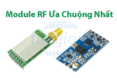 Top 5 Module RF Được Ưa Chuộng Nhất Trong Các Dự Án Arduino & IoT